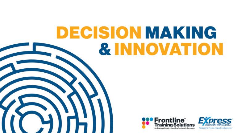Decision Making and Innovation | Frontline Training Solutions