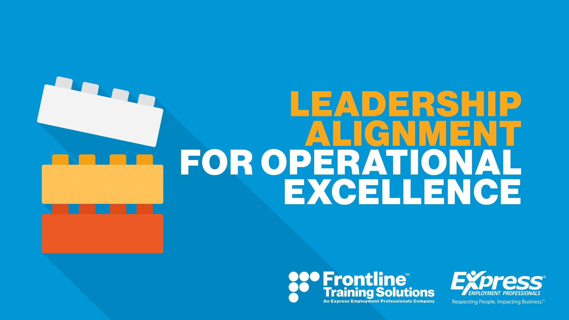 Leadership Alignment for Operational Excellence | Frontline Training ...