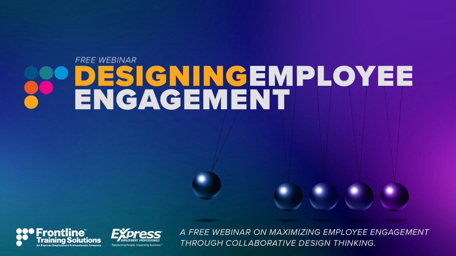 Designing Employee Engagement | Frontline Training Solutions