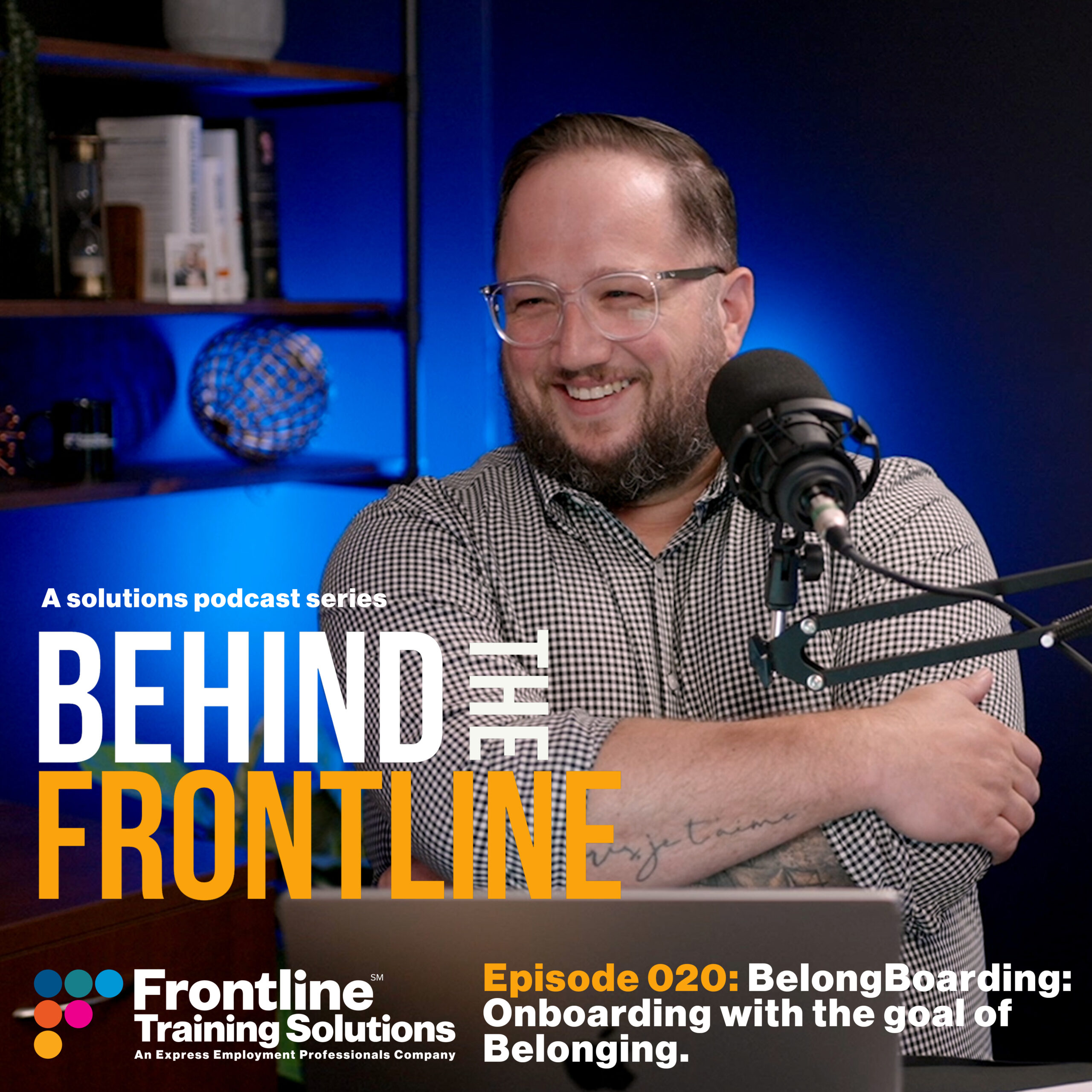 BelongBoarding: onboarding with the goal of belonging | Frontline Training Solutions