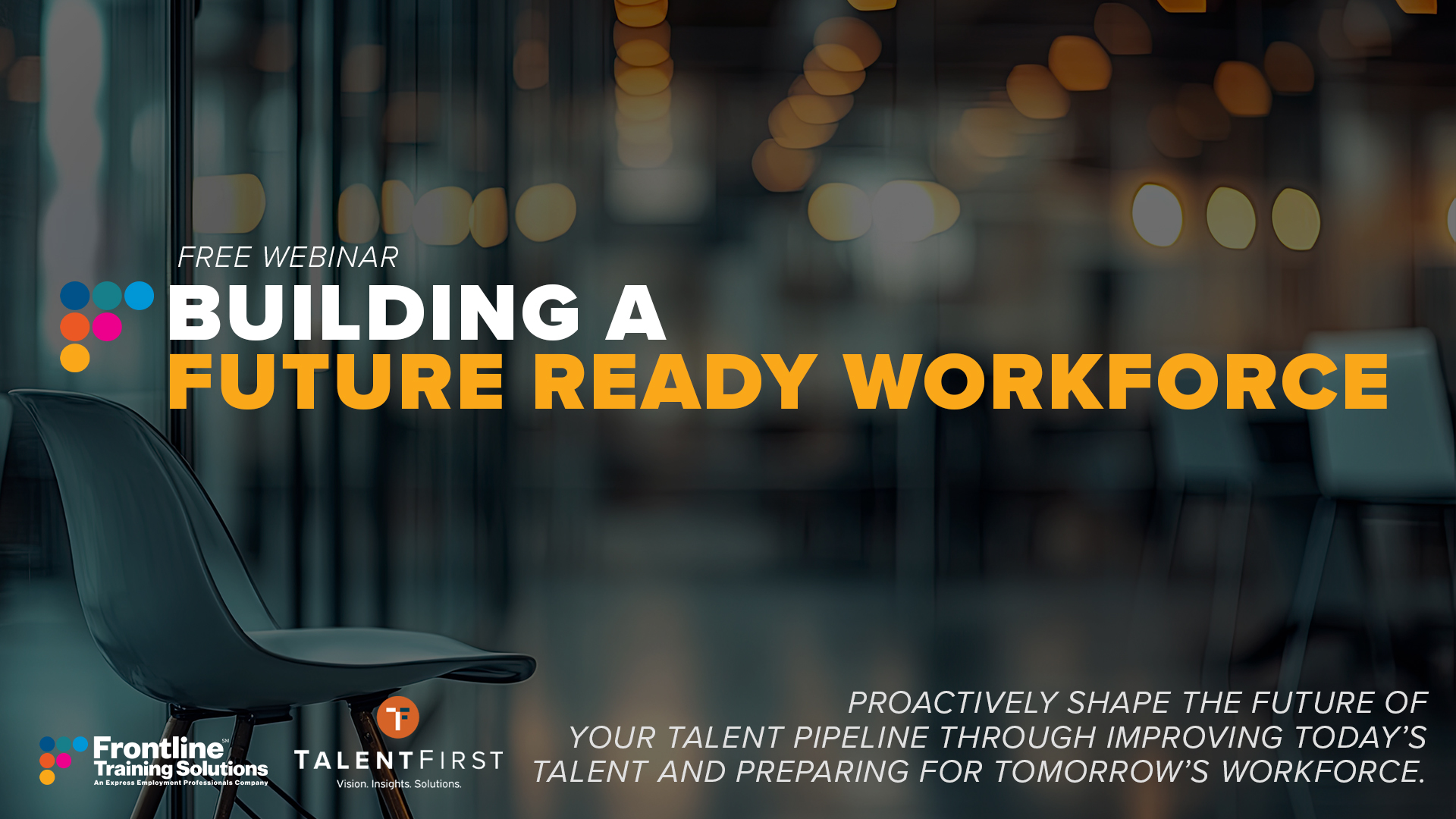 Building a Future Ready Workforce | Frontline Training Solutions